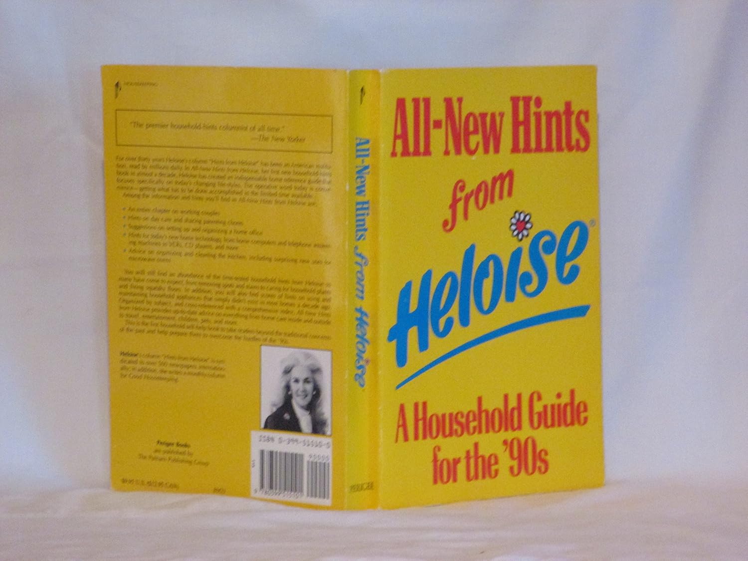 All-New Hints from Heloise A Household Guide for the 90s - 1989 publication.: unknown author ...
