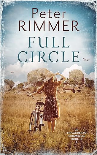 Full Circle: A captivating historical come to life series (The ...
