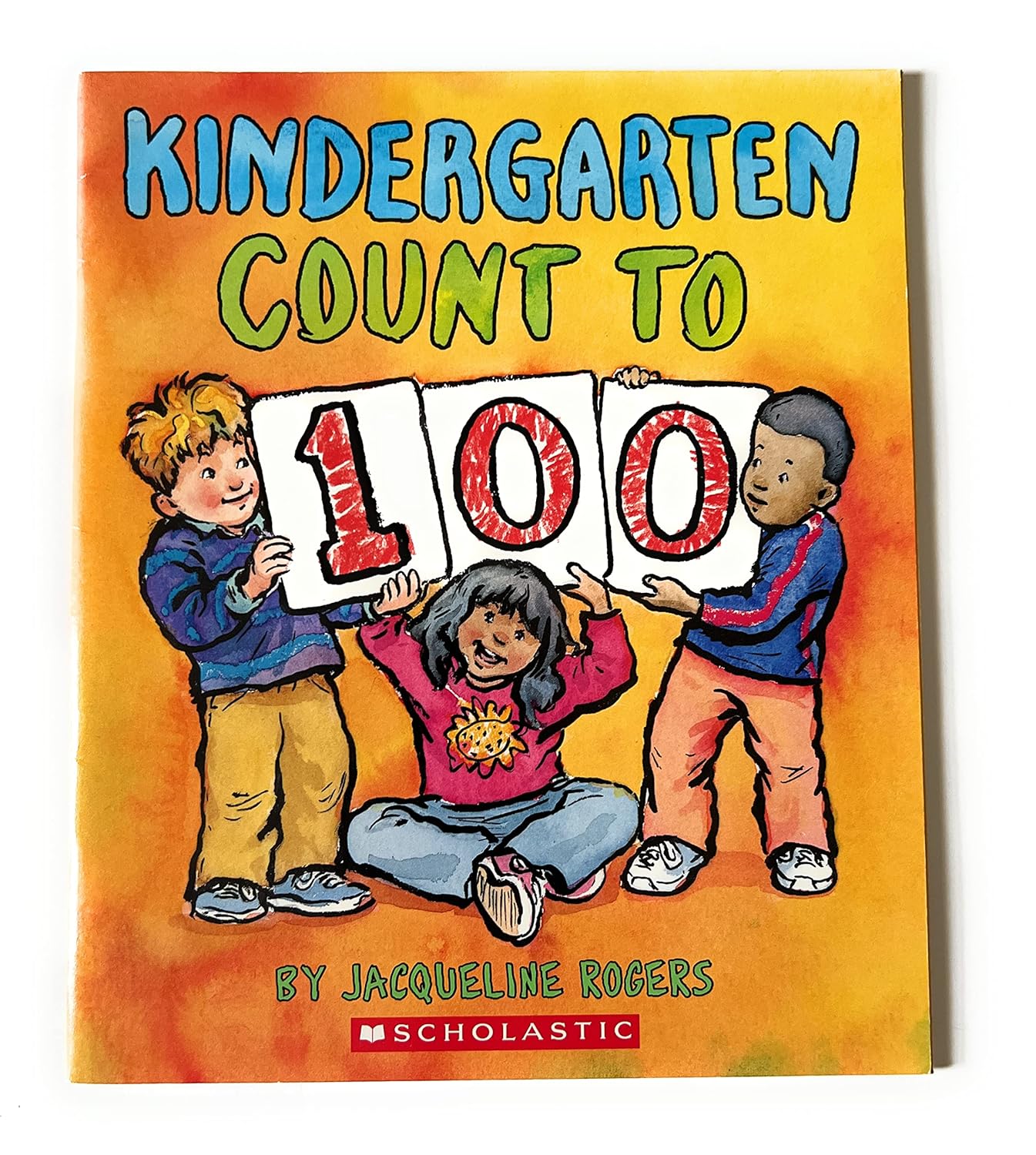 Kindergarten Count to 100: Jacqueline Rogers: 9780439799577: Amazon.com ...