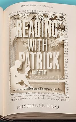 Reading With Patrick: A Teacher, a Student and the Life-Changing Power ...
