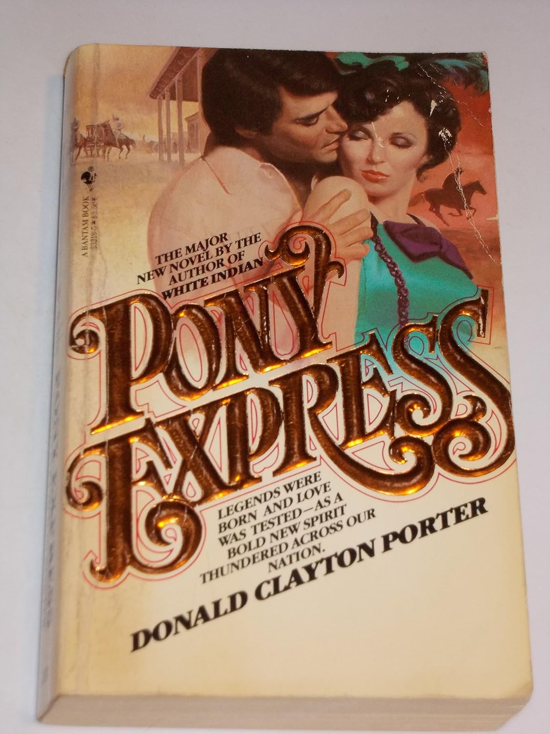 Pony Express: Taming of the West, Book 1: Porter, Donald Clayton ...