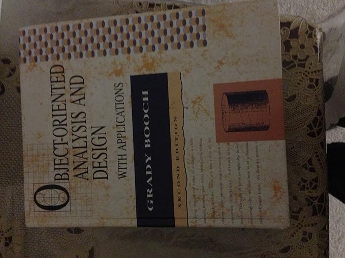Object-Oriented Analysis and Design With Applications: Booch, Grady: 9780805353402: Amazon.com ...
