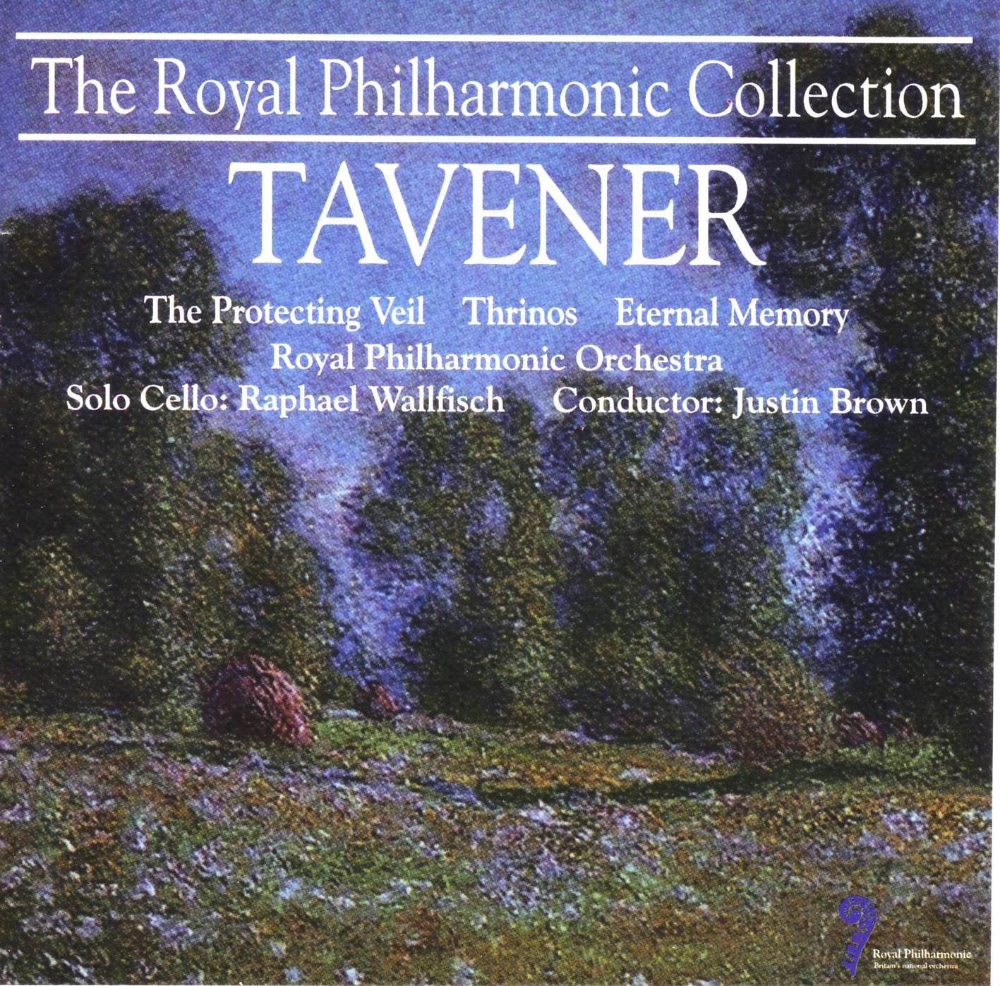 Taverner, John Taverner, Justin Brown, Solo Cello: Raphael Wallfisch ...