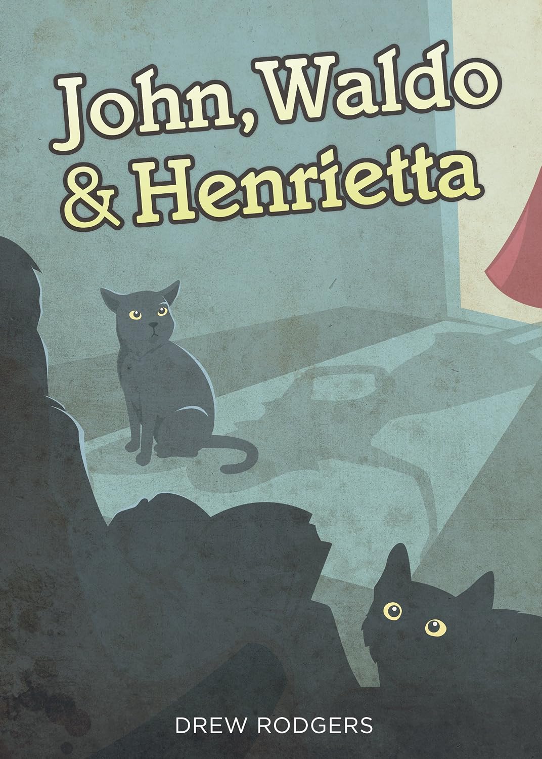 John, Waldo and Henrietta - Kindle edition by Rodgers, Drew. Literature ...