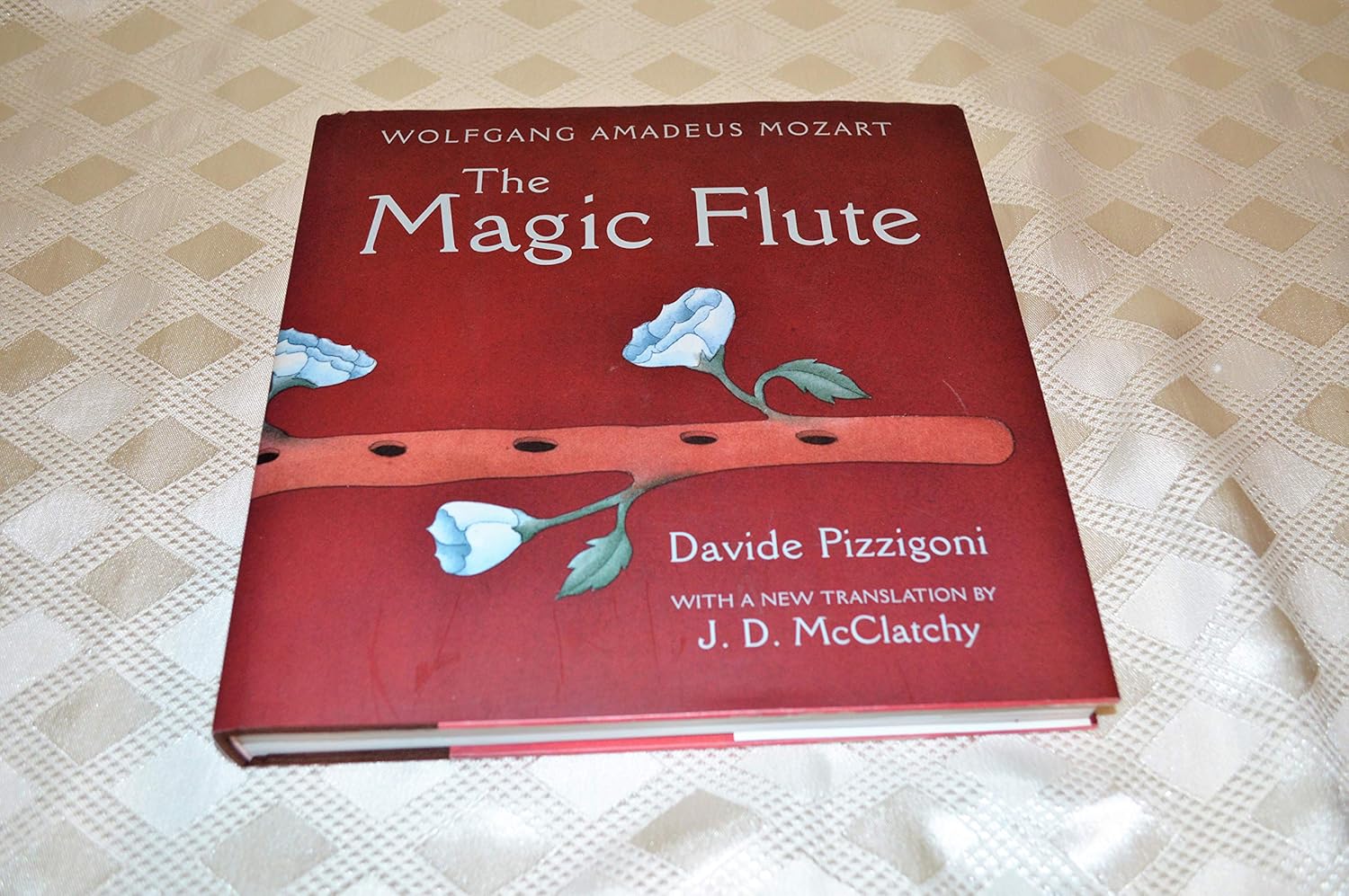 The Magic Flute: Mozart, Wolfgang Amadeus, Schikaneder, Emanuel ...