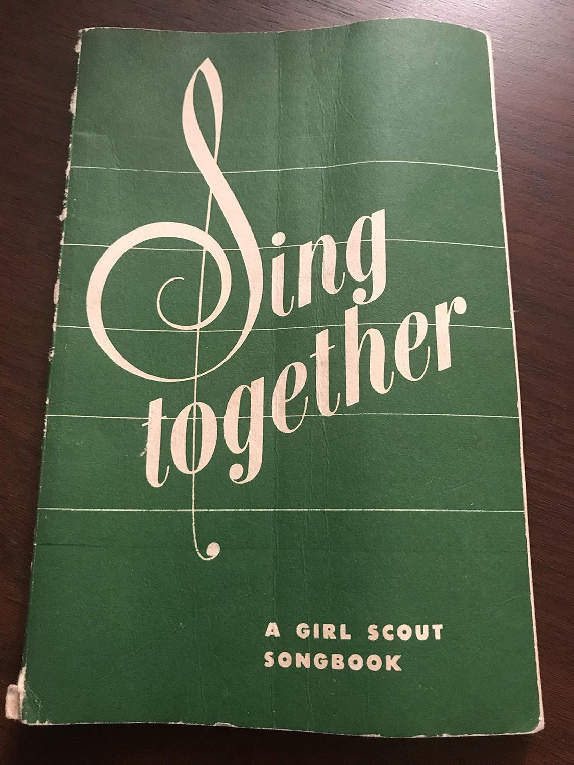 Sing Together: a Girl Scout Songbook: unknown author: Amazon.com: Books