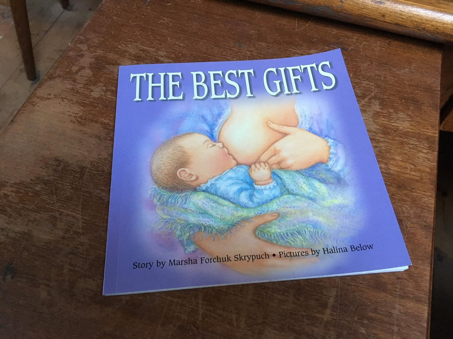 The Best Gifts: Skrypuch, Marsha Forchuk, Below, Halina: 9781550413854 ...