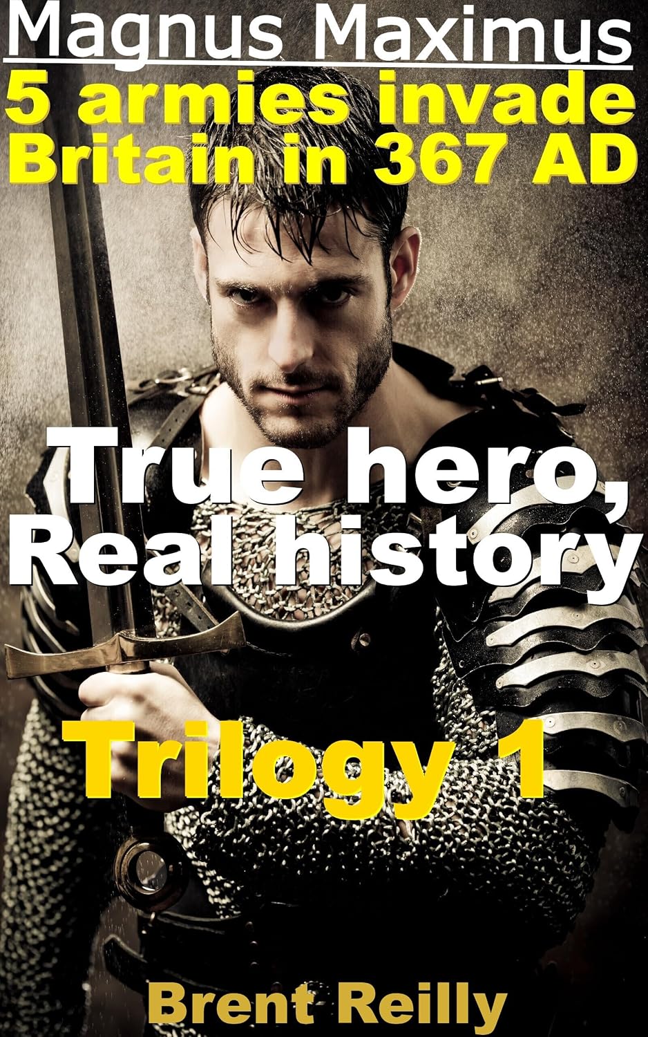 Amazon.com: Magnus Maximus Trilogy: In 367 AD, 5 armies invade Britain ...