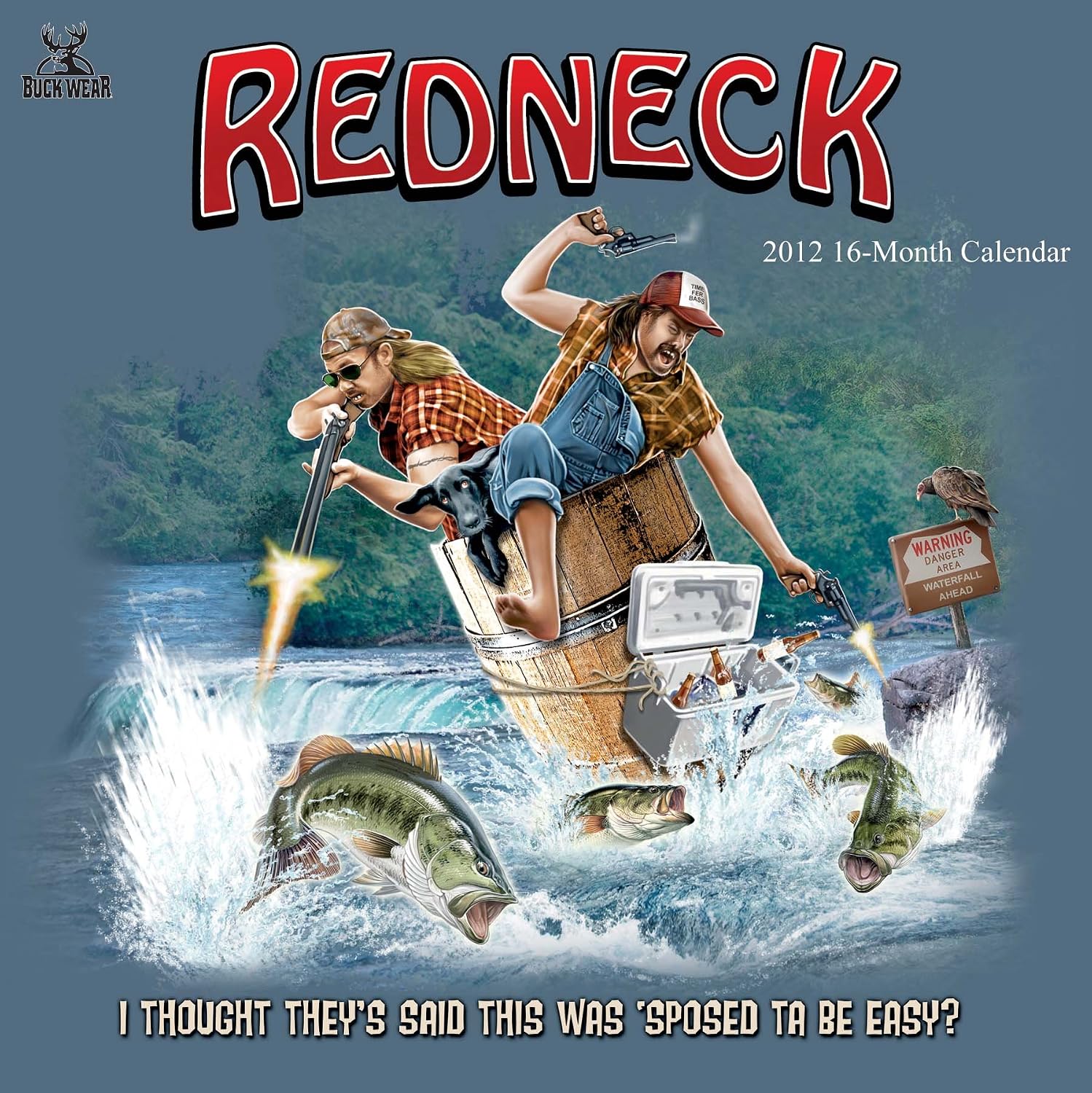 Redneck 2012 Calendar: Avalanche Publishing: 9781606775981: Amazon.com ...