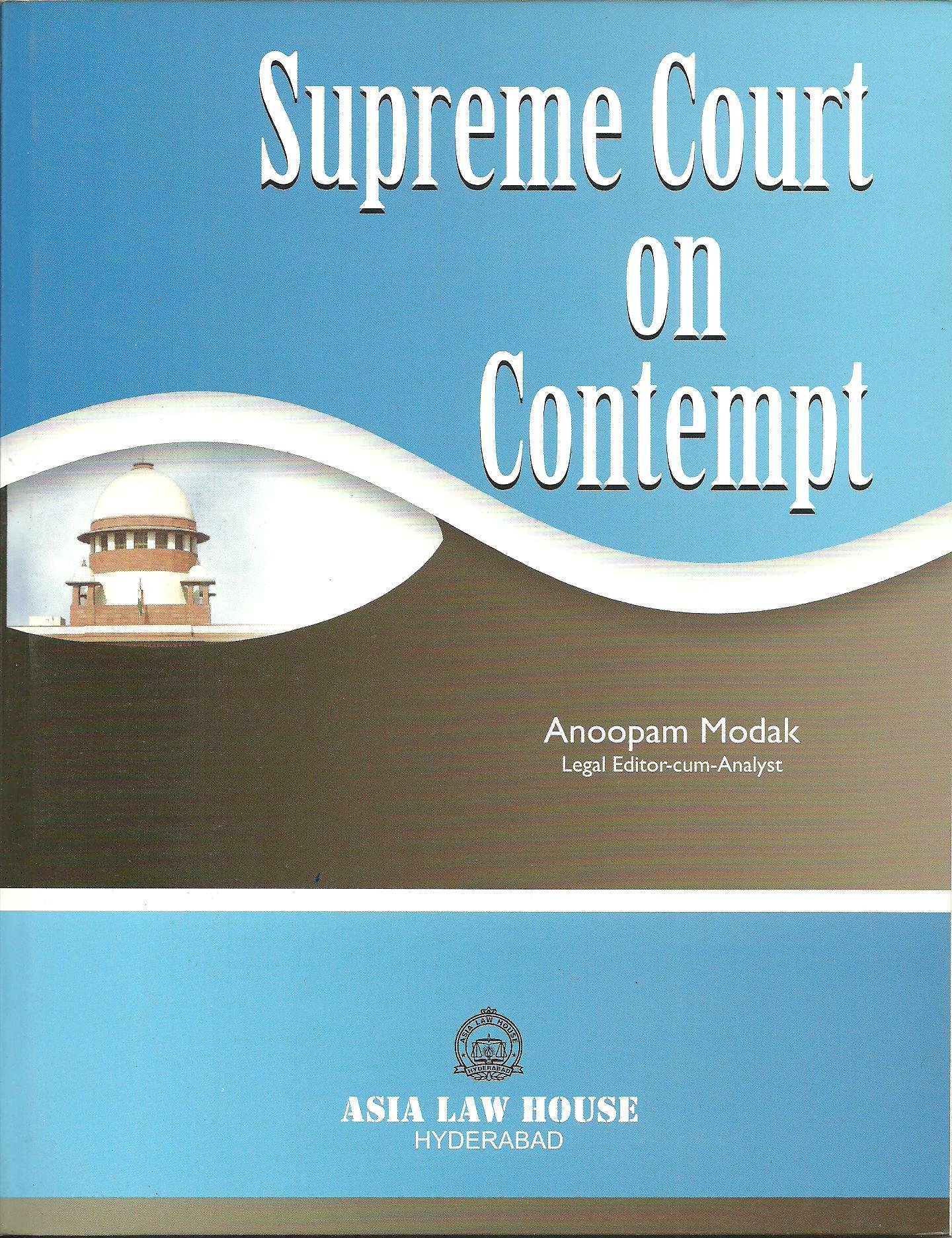 Amazon.in: Buy Supreme Court on Contempt Book Online at Low Prices in ...