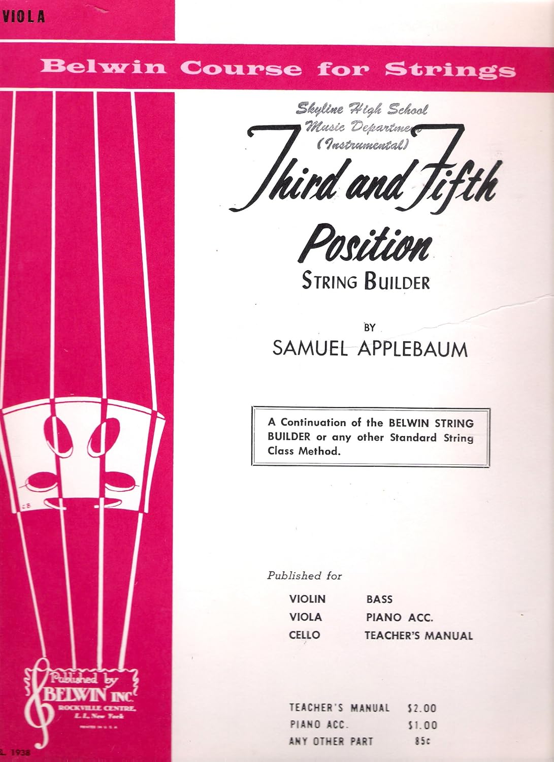 "Belwin Course for Strings Third and Fifth Position String Builder- Violin": Samuel Appelbaum ...
