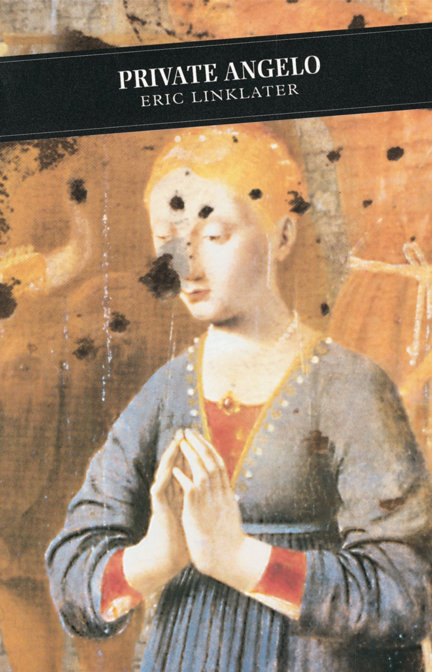 Private Angelo: 13 (Canongate Classics): Amazon.co.uk: Linklater, Eric ...