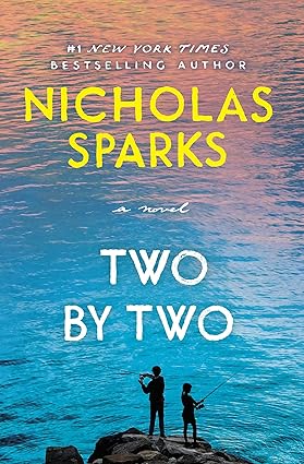 Amazon.com: Two by Two eBook : Sparks, Nicholas: Kindle Store