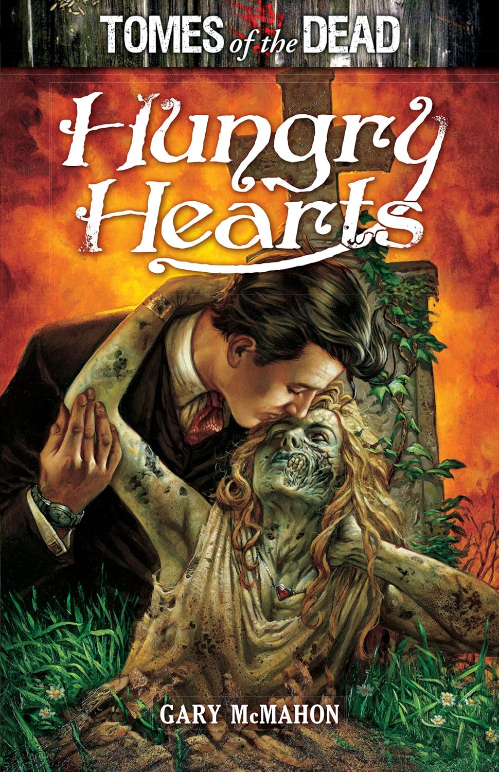 Hungry Hearts : McMahon, Gary: Amazon.fr: Books