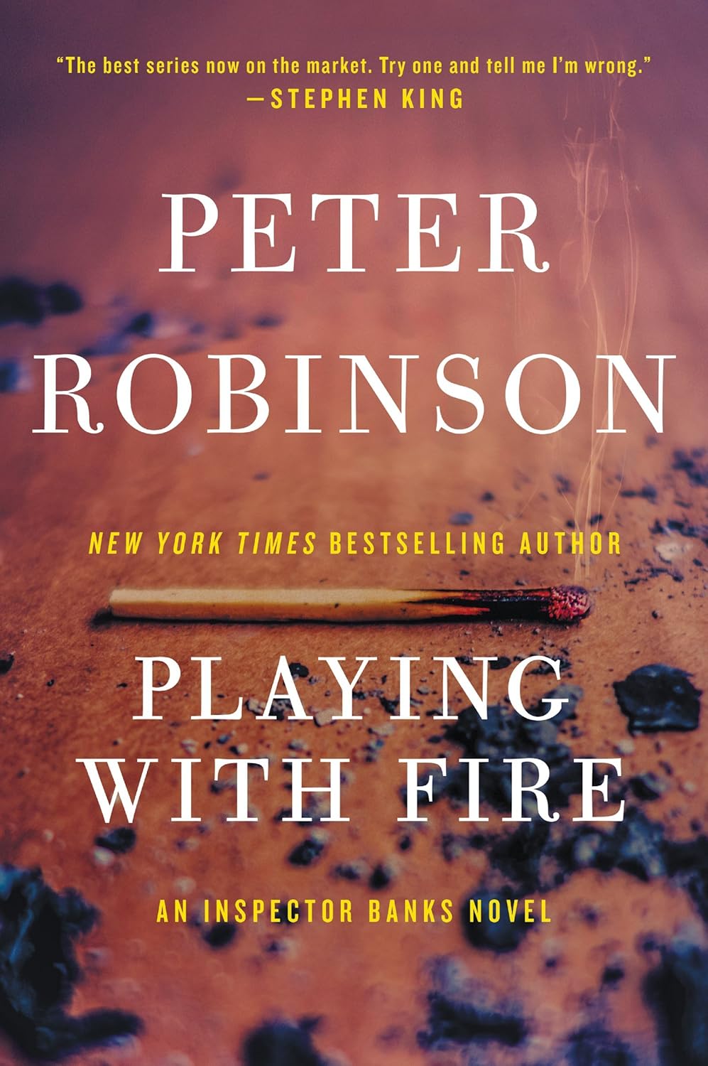 PLAYING W/FIRE (Alan Banks Series): Robinson, Peter: 9780060824648 ...
