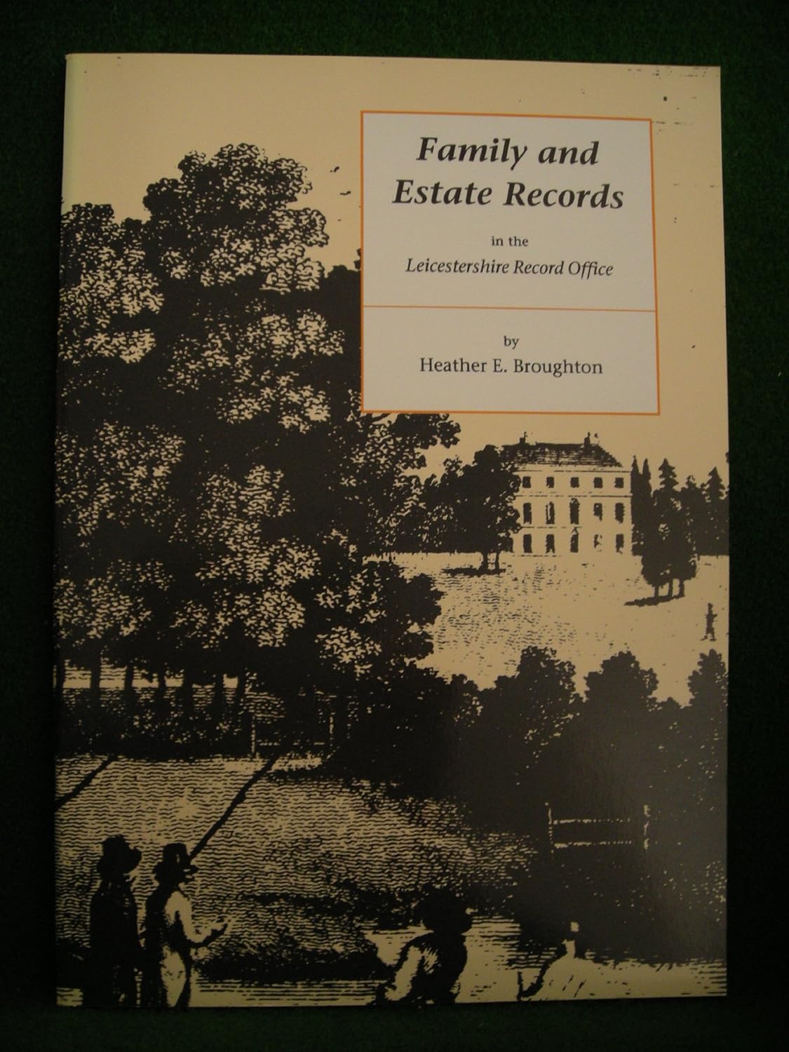 Family and Estate Records: Heather Broughton: 9780850222654: Amazon.com ...