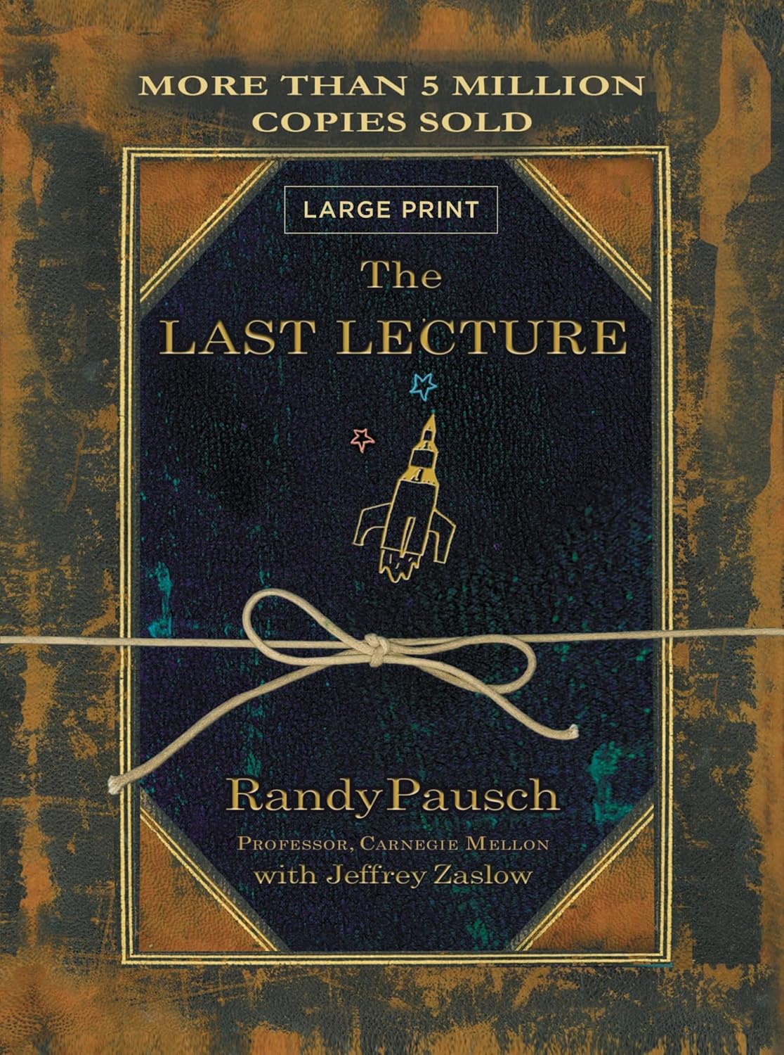 The Last Lecture: Pausch, Randy, Zaslow, Jeffrey: 9780316335614: Amazon ...