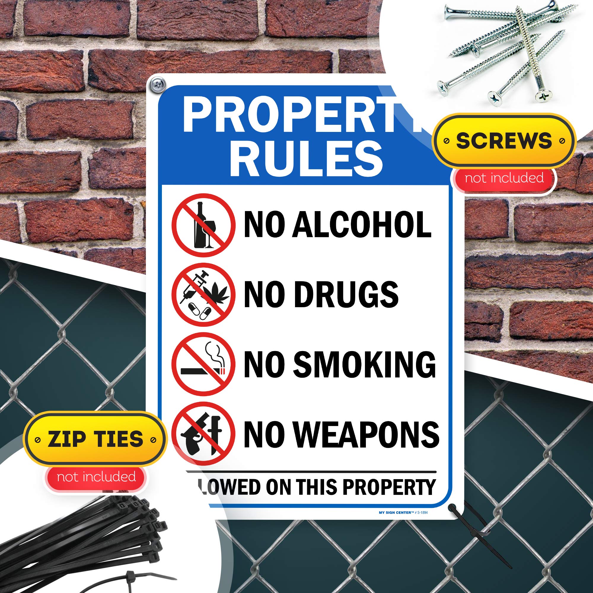 Property Rules Sign No Alcohol, No Drugs, No Weapons, No Smoking, Made ...