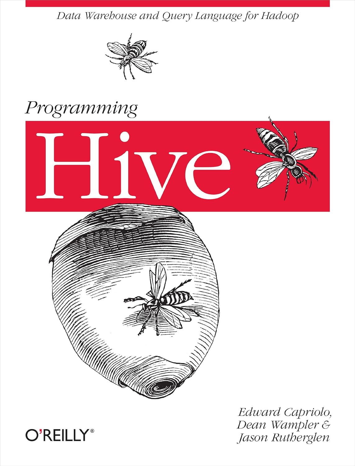 Programming Hive Data Warehouse And Query Language For Hadoop