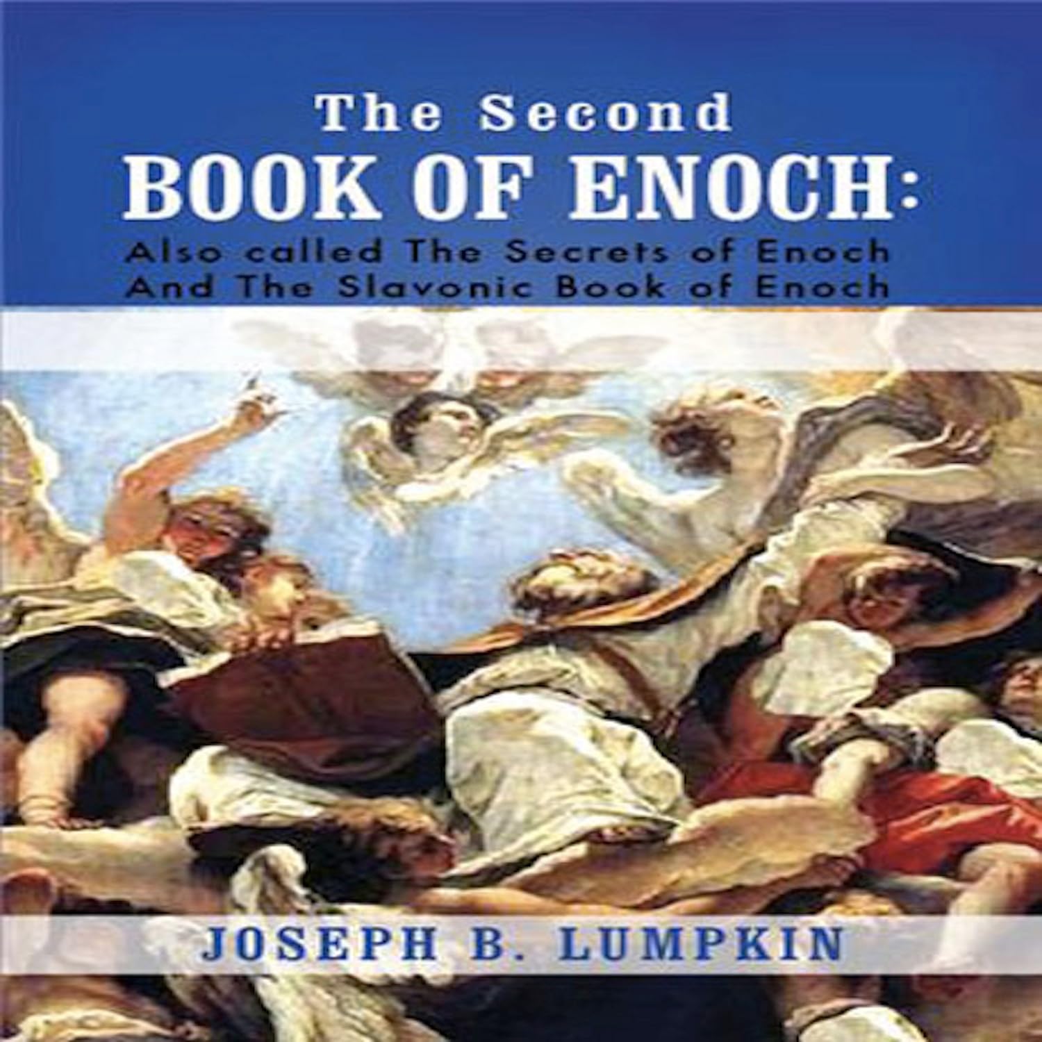 Amazon.com: The Second Book of Enoch: 2 Enoch: Also Called the Secrets ...