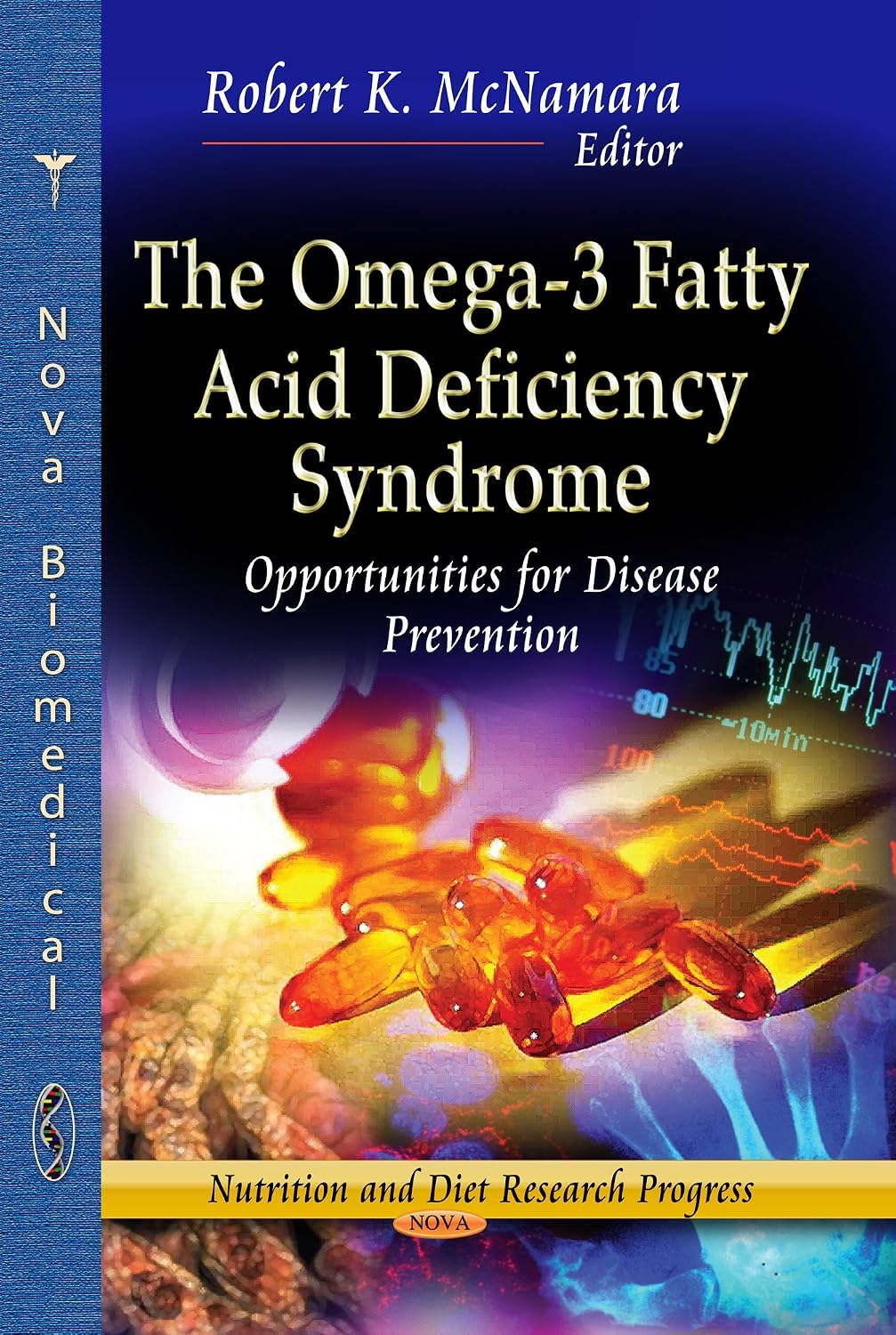 OMEGA 3 FATTY ACID DEFICIENCY: Opportunities for Disease Prevention ...