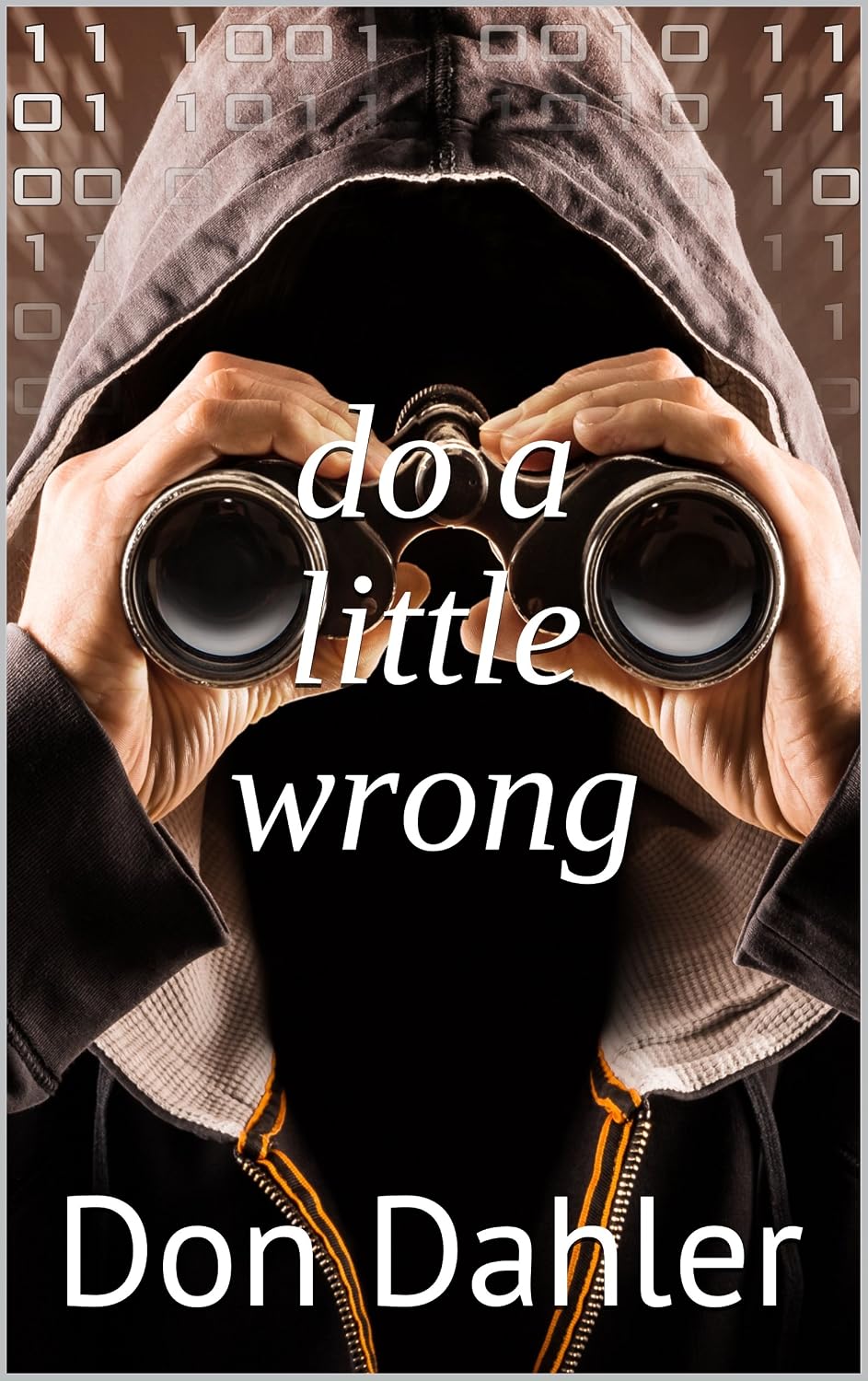 Amazon.com: Do A Little Wrong eBook : Dahler, Don: Kindle Store