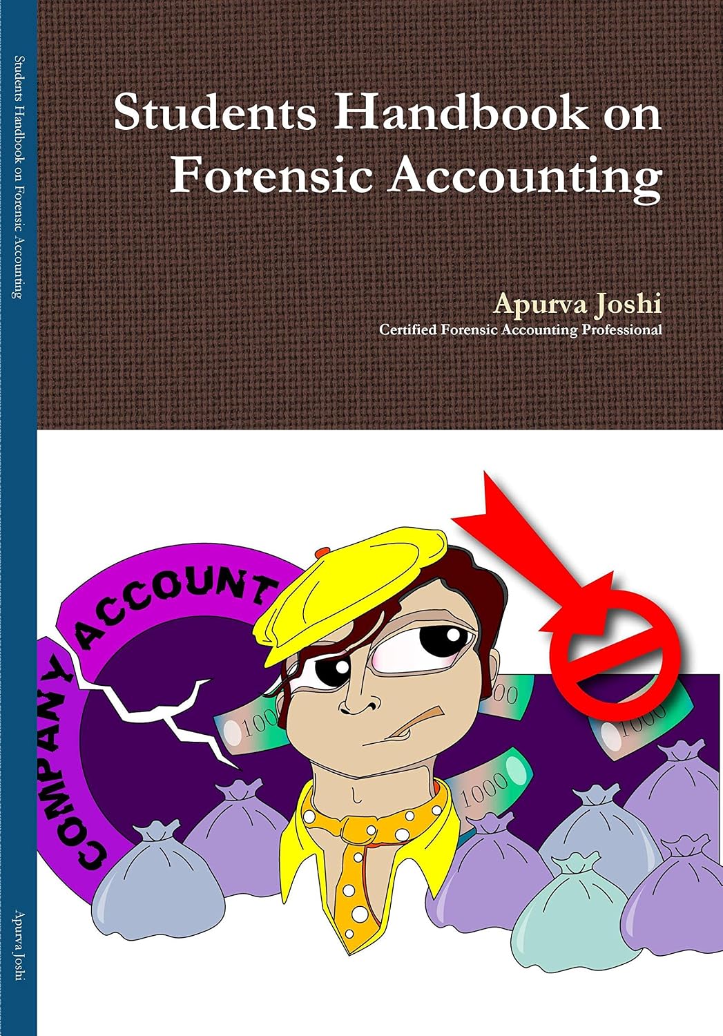 Students' Handbook on Forensic Accounting : Apurva Joshi, Apurva Joshi ...