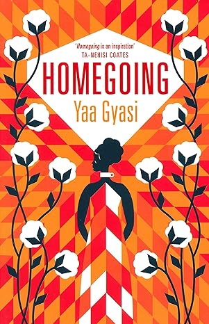 Homegoing: Amazon.co.uk: Gyasi, Yaa: 9780241242735: Books