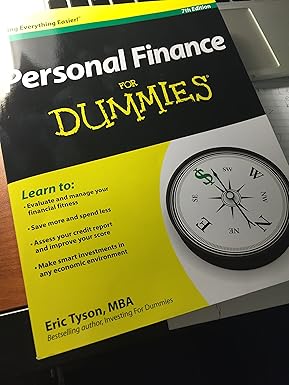 Personal Finance For Dummies 7E: Tyson, MBA Eric: 9781118117859: Amazon.com: Books