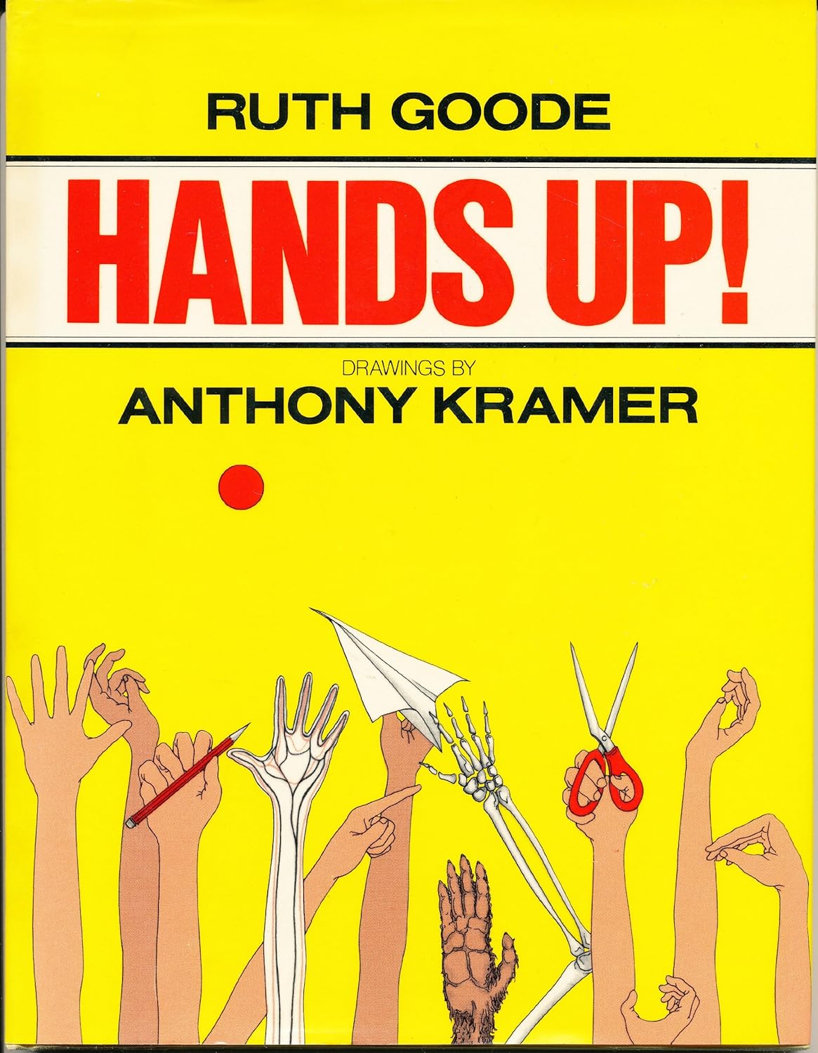 Hands Up!: Goode, Ruth: 9780027365504: Amazon.com: Books