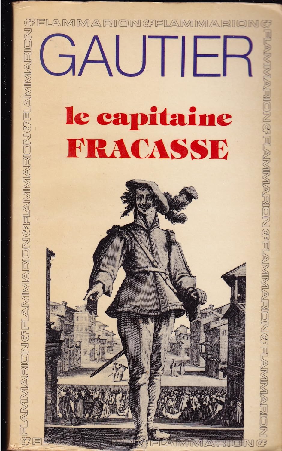 Amazon.co.jp: Le Capitaine Fracasse [French] : Gautier: 洋書