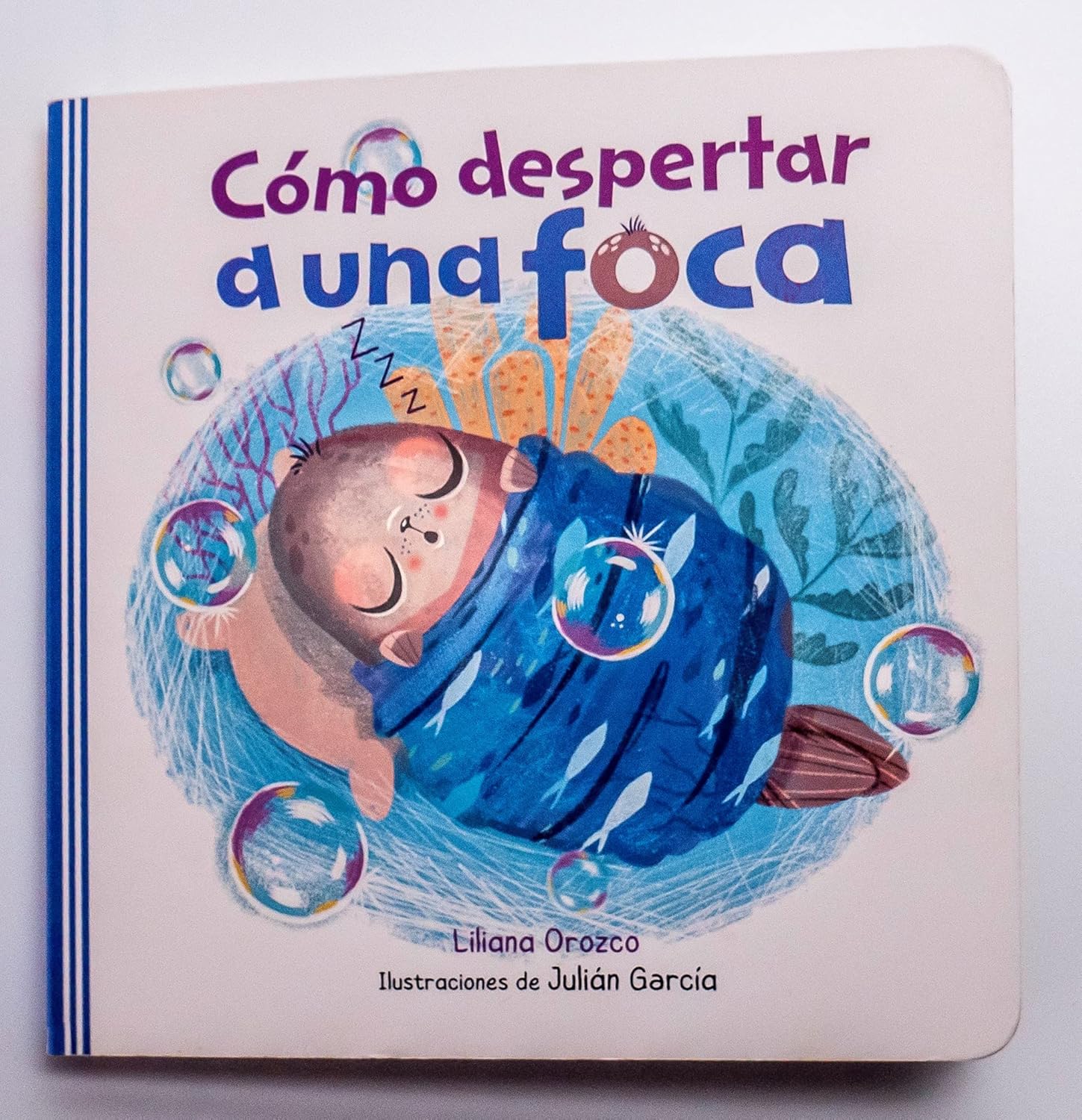 Amazon.com: Cómo despertar a una foca (Spanish Edition): 9781513681566 ...