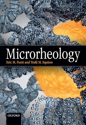 Microrheology 1, Furst, Eric M., Squires, Todd M. - Amazon.com