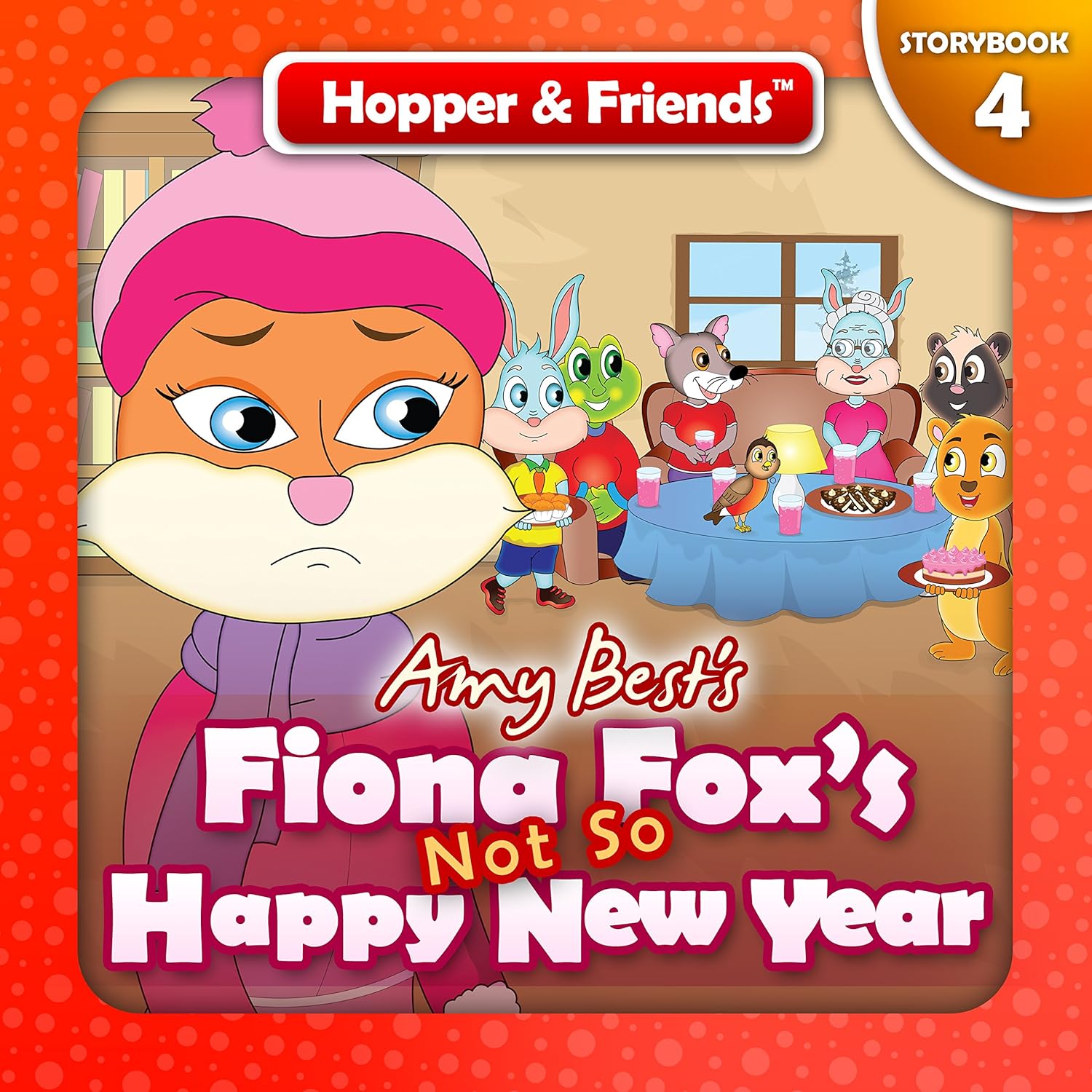 Fiona Fox's Not-So-Happy New Year (Hopper & Friends Book 4) - Kindle ...