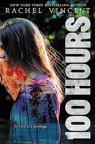 Amazon.com: 100 Hours: A Gripping YA Thriller About Miami Teens ...