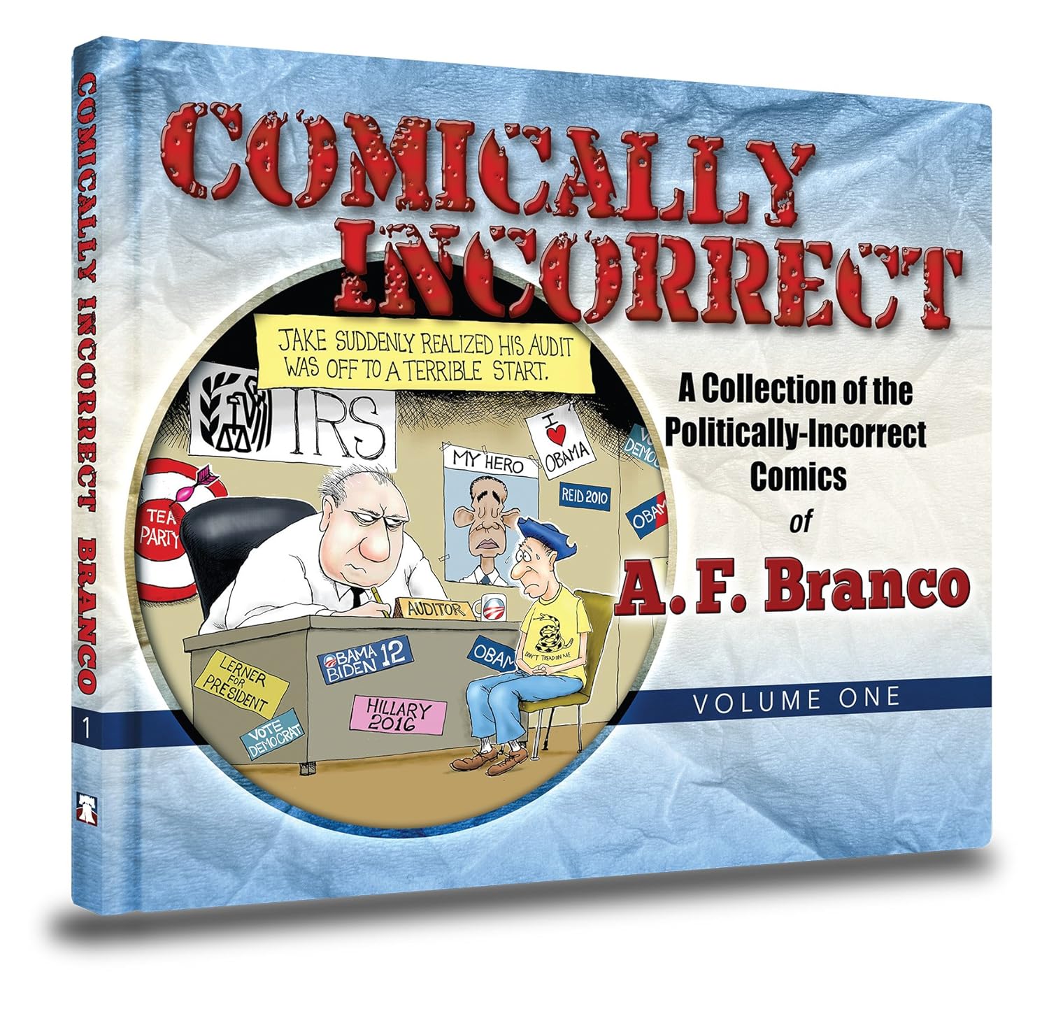Comically Incorrect: A Collection of Politically-Incorrect Comics ...