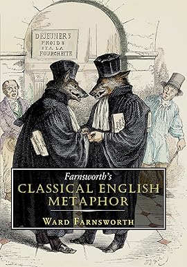 Amazon.com: Farnsworth's Classical English Metaphor (Farnsworth's ...