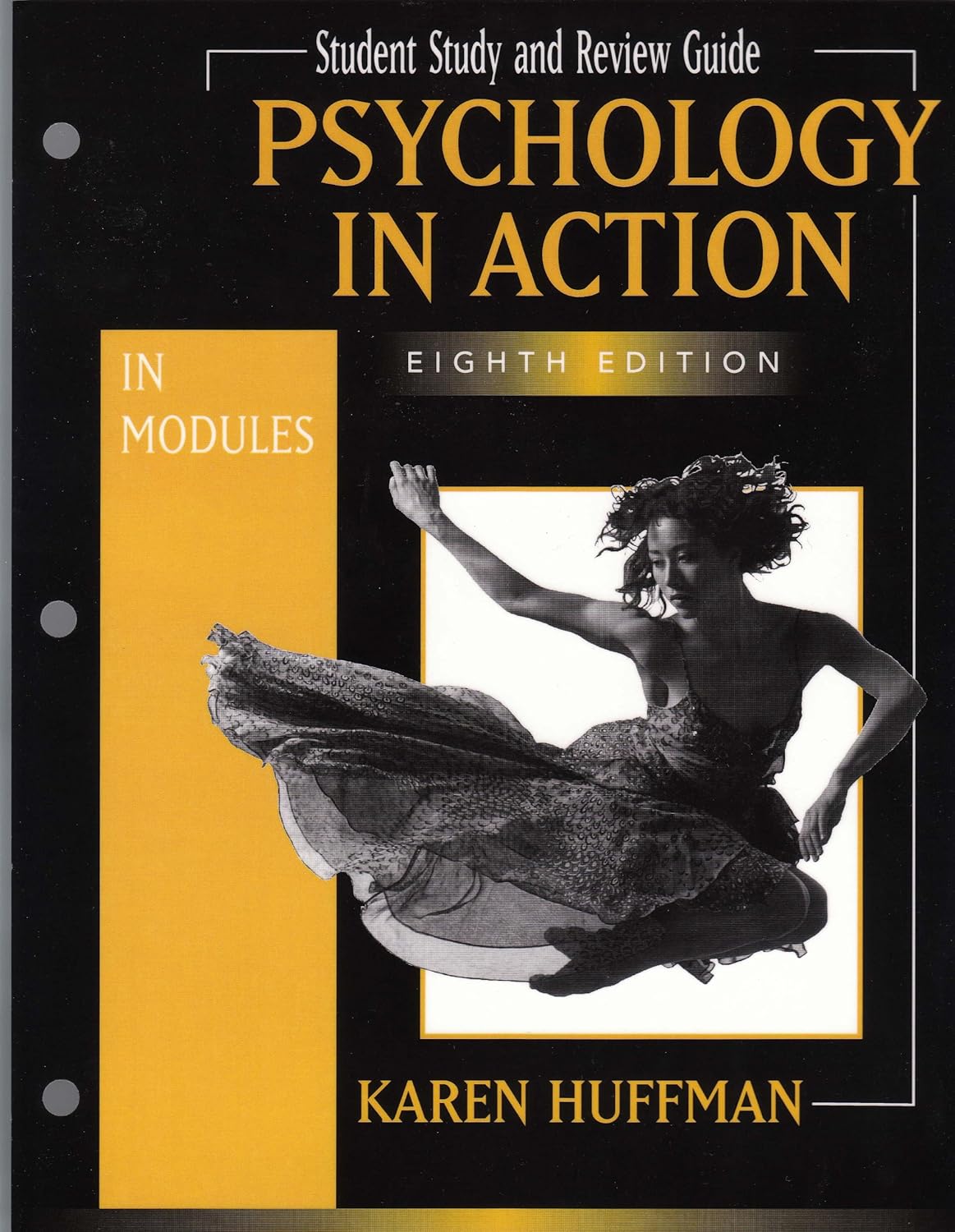 Psychology in Action Student Study and Review Guide in Modules Eighth ...