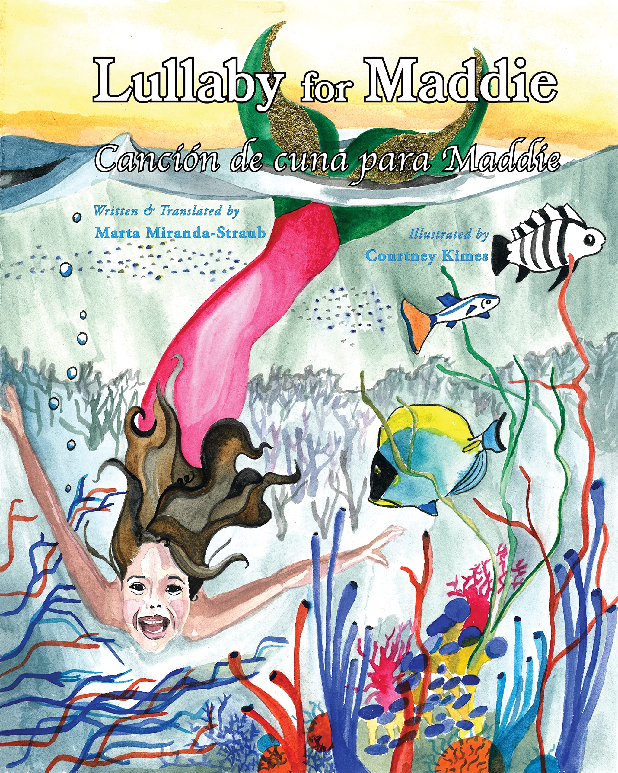 Lullaby for Maddie/Cancíon de cuna para Maddie (English and Spanish ...