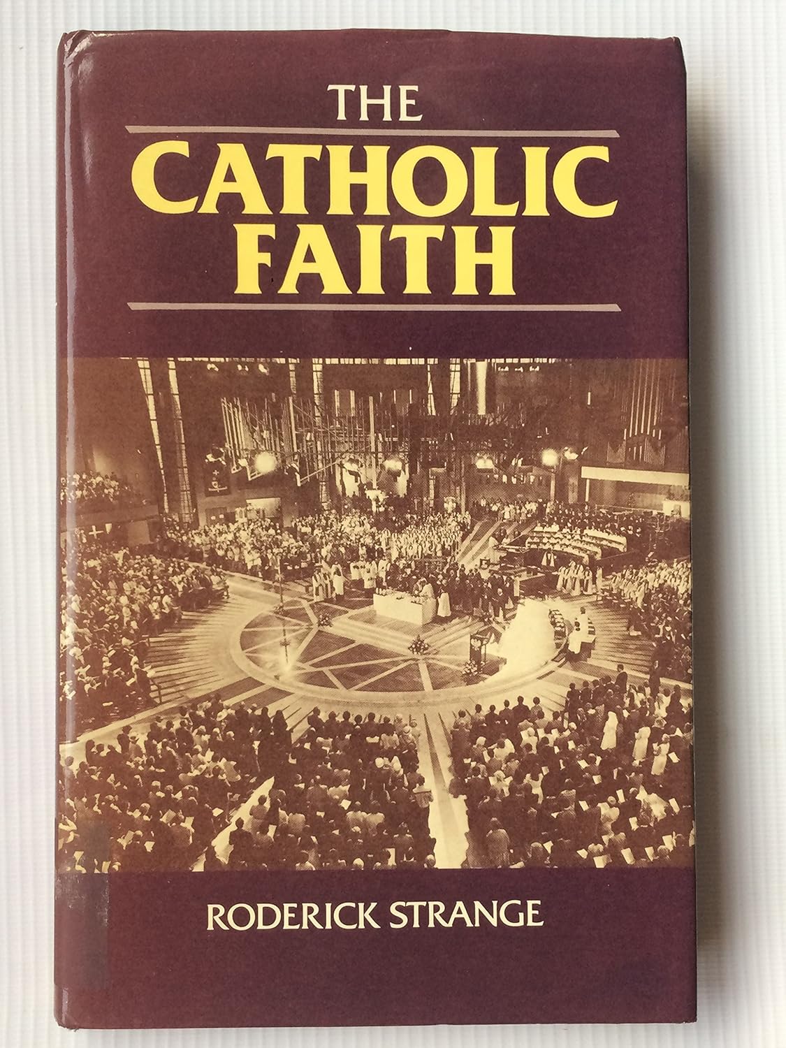 Amazon.com: The Catholic Faith: 9780198266853: Strange, Roderick: Books