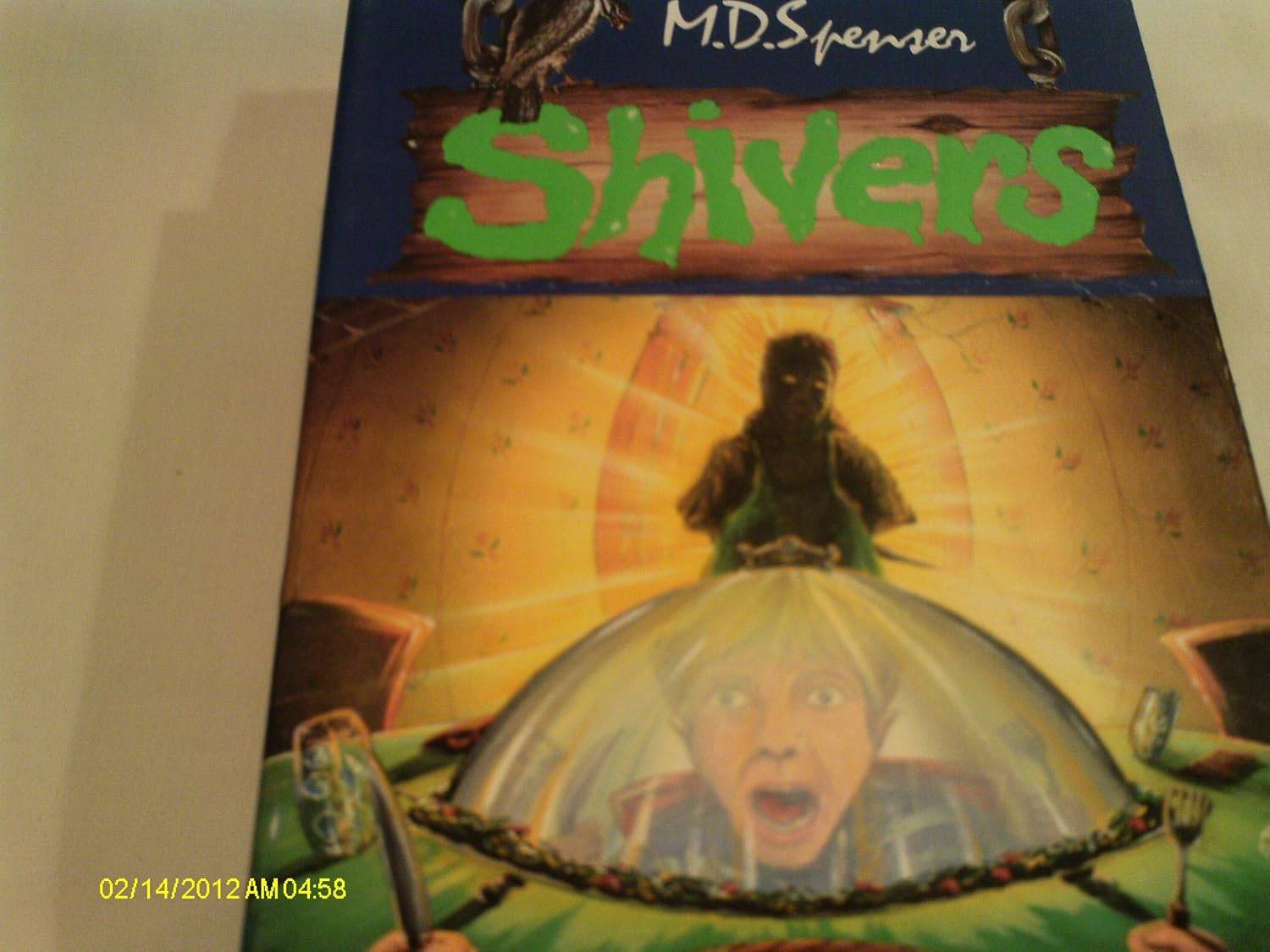 Guess Who's Coming To Dinner (Shivers No. 11): M.D. Spenser ...