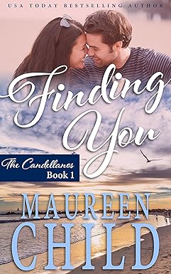Finding You (Candellanos Book 1) - Kindle edition by Child, Maureen ...