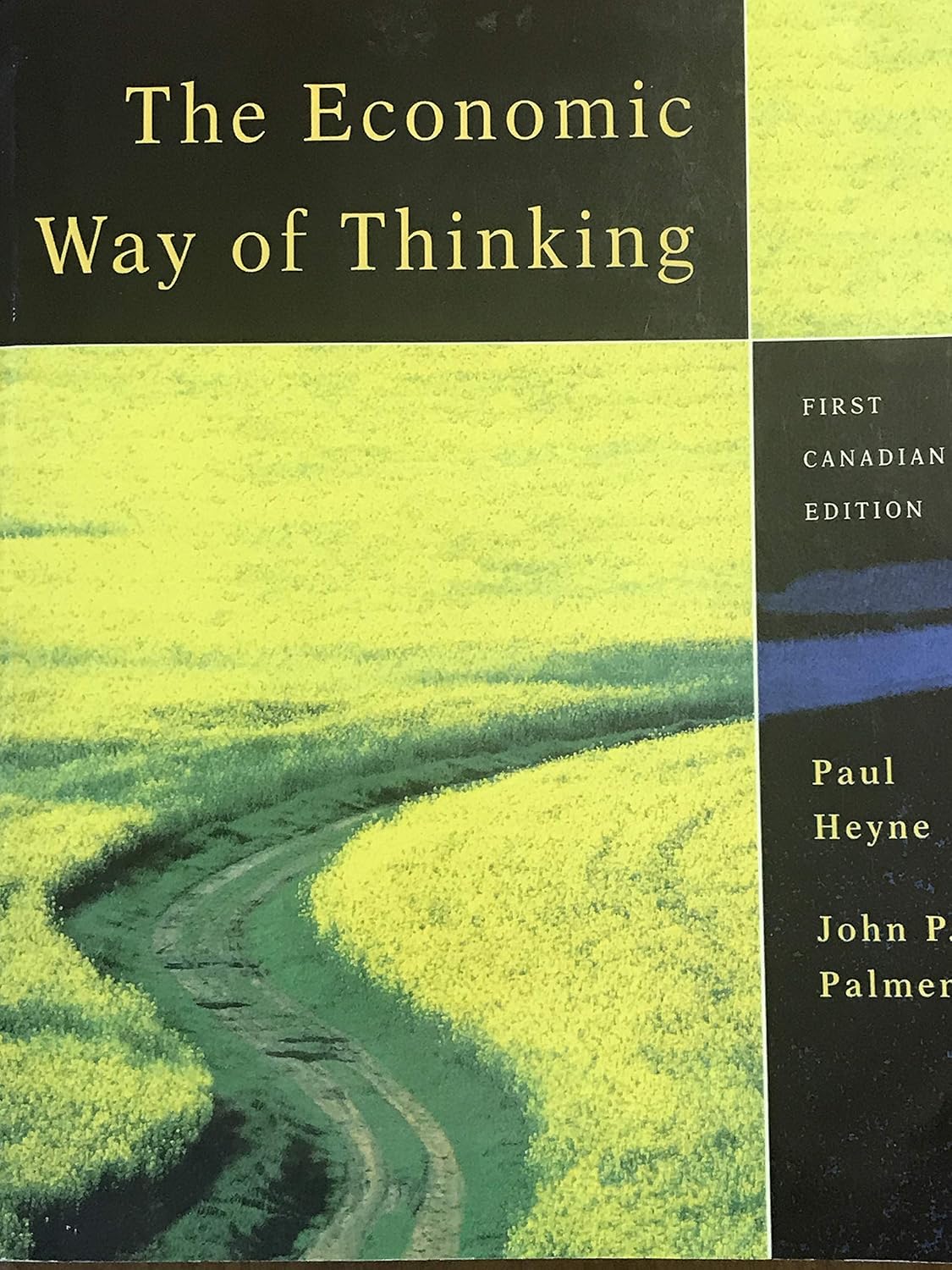 The economic way of thinking, first Canadian edition: Heyne ...