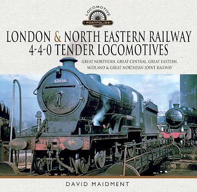 London & North Eastern Railway 4-4-0 Tender Locomotives: Great Northern ...