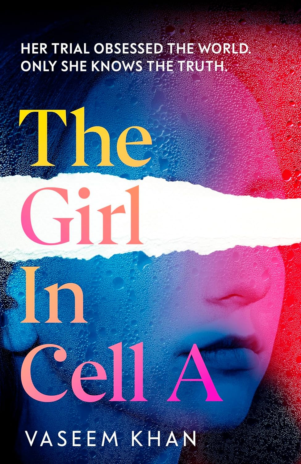 The Girl In Cell A: A tense and gripping suspense novel guaranteed to ...