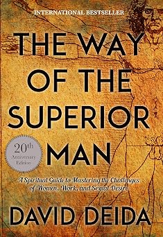 Amazon.com: The Way of the Superior Man: A Spiritual Guide to Mastering ...