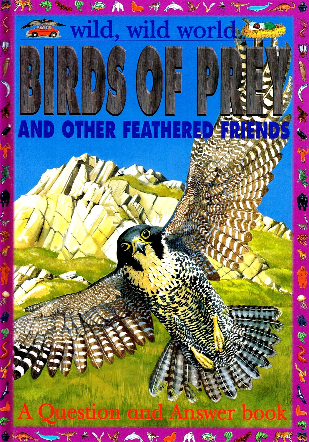 Birds of Prey (Wild, Wild World) (Wild, Wild World S.): Denny Robson ...