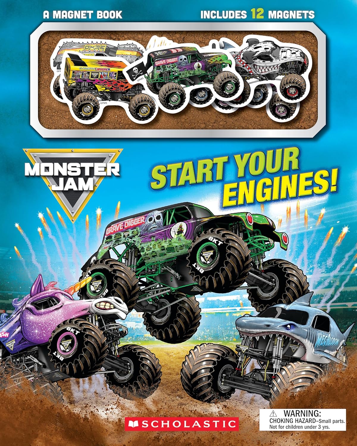 Monster Jam: Start Your Engines! A Magnet Book: Scholastic ...