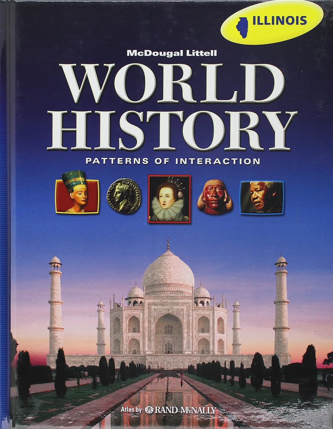 Holt McDougal World History: Patterns of Interaction (C) 2008: Student ...