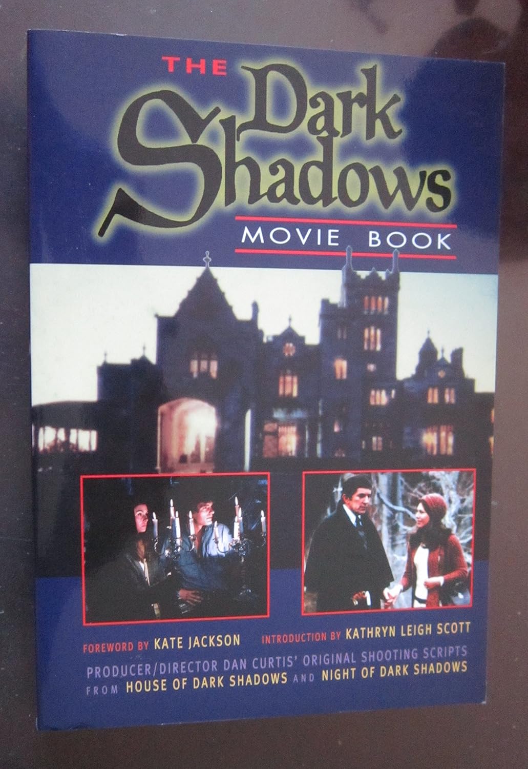 Dark Shadows Movie Book: House of Dark Shadows and Night of Dark ...